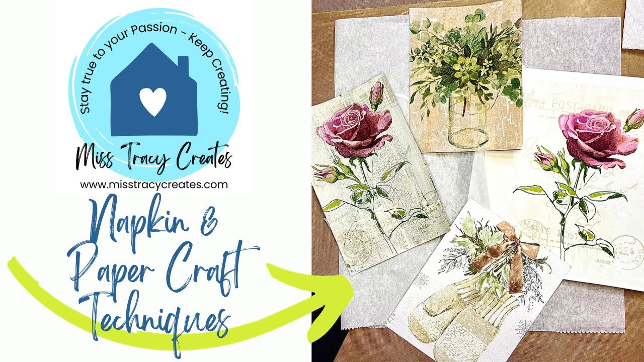 Napkin & Paper Craft Techniques - YouTube