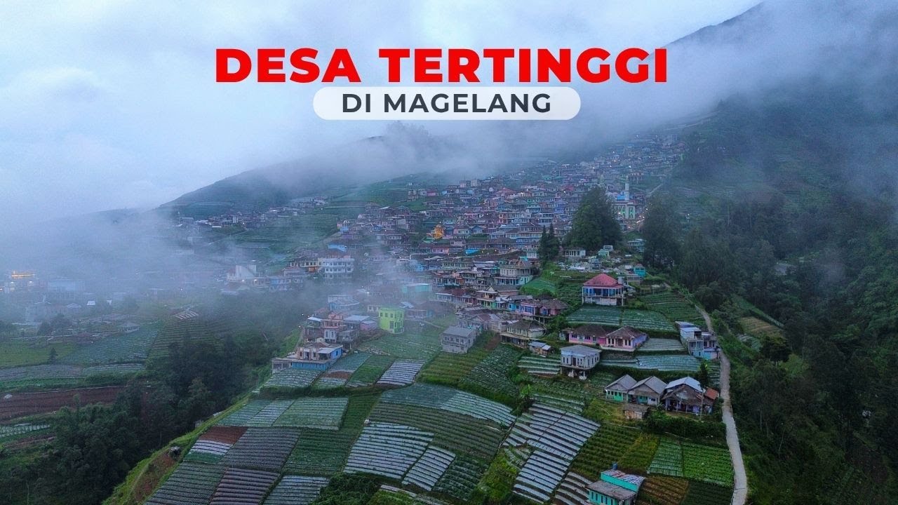 EXPLORE DESA TERTINGGI DI MAGELANG | DUSUN BUTUH KALIANGKRIK MAGELANG ...