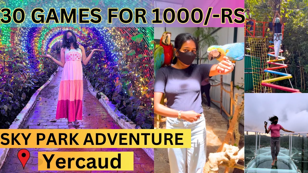 30+ Adventure Games for 1000.Rs 😳| Sky Park Adventure Yercaud| First ...