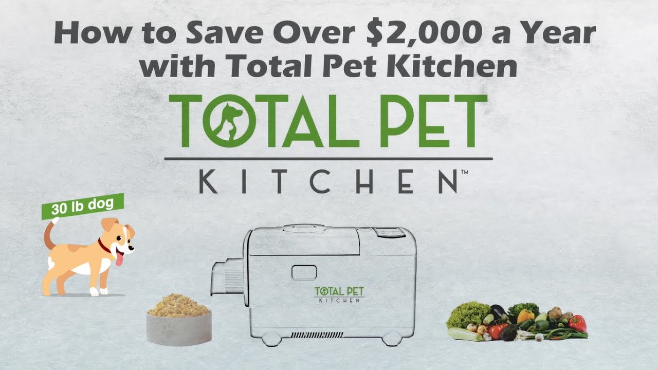 How To Save Thousands of Dollars A Year on Pet Food | Total Pet Kitchen ...