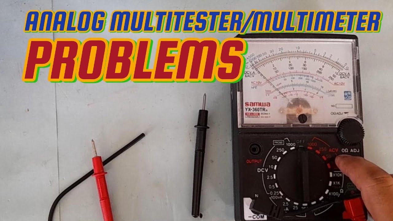 NO.1 PROBLEMS OF ANALOG MULTIMETER MULTITESTER-3 - YouTube