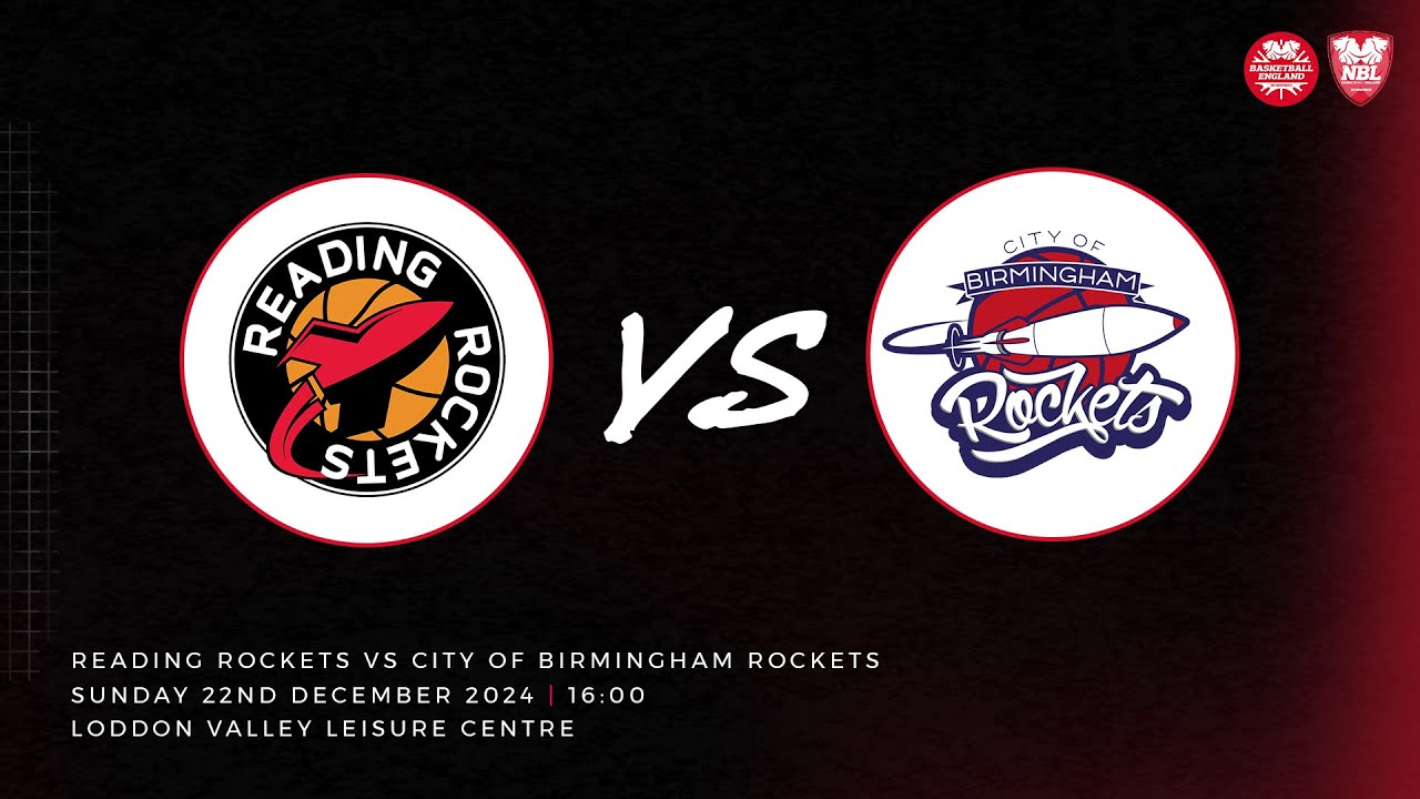 NBL1: Reading Rockets v City of Birmingham Rockets - YouTube
