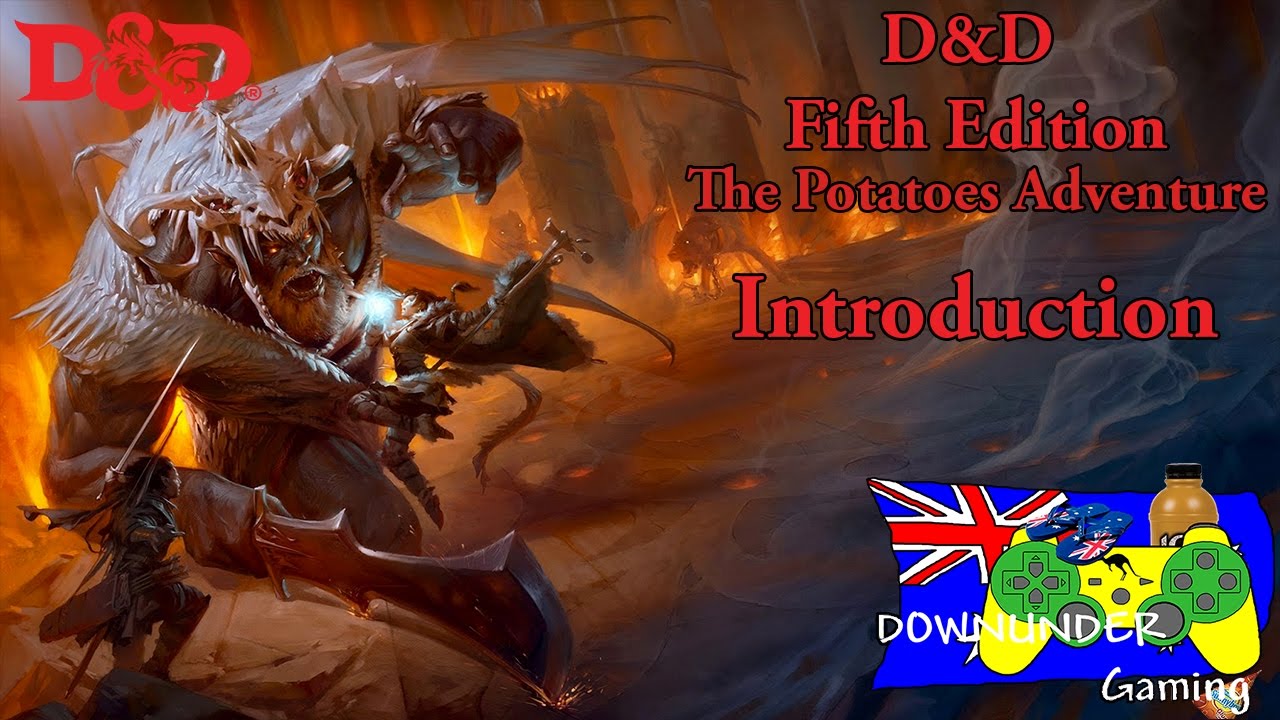 D&D 5th Edition - The Potatoes Adventure - Introduction - YouTube