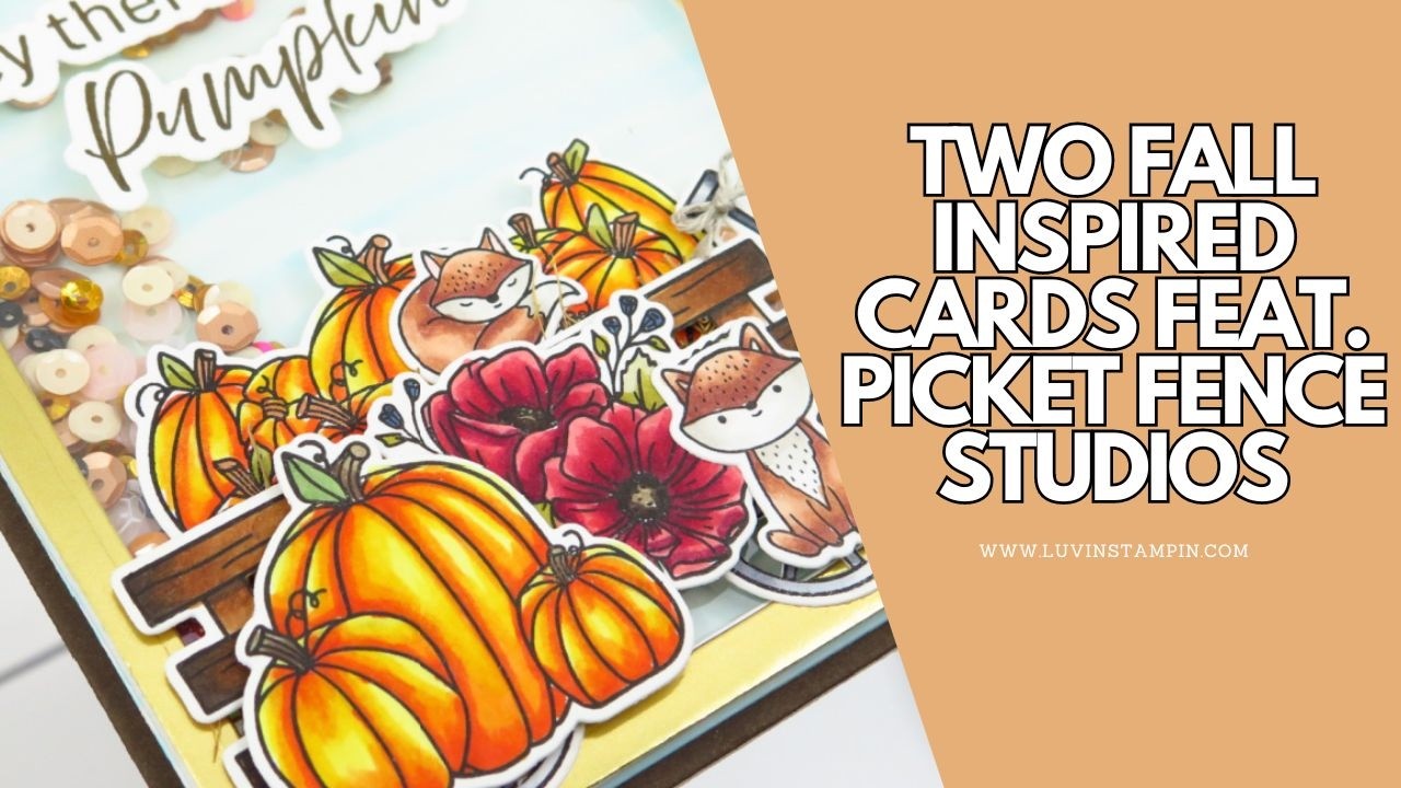 Two Fall Card Ideas & Major Life Catch Up - YouTube