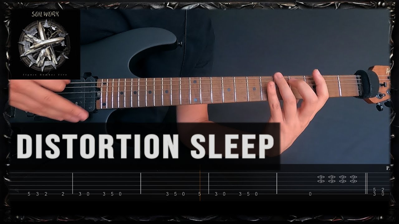 Soilwork - Distortion Sleep Guitar Cover | Tabs Lesson | Instrumental ...