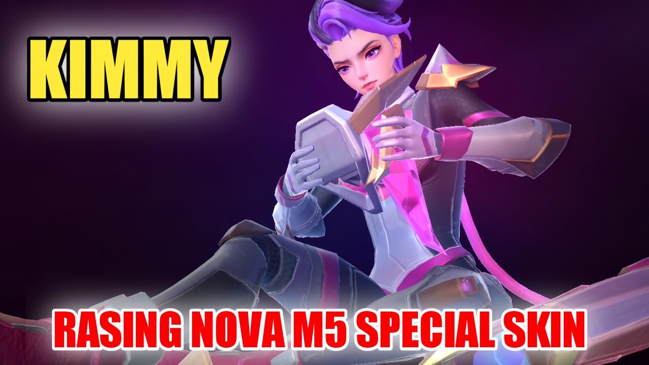 KIMMY RASING NOVA M5 SPECIAL SKIN | ENTRANCE ANIMATION | NEW SKIN ...