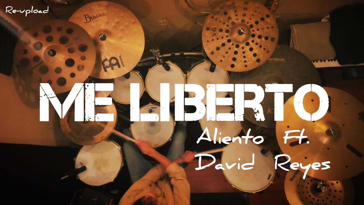 Me Liberto - Aliento (Ft. David Reyes) [Drum Cover] Joshua Ramos - YouTube