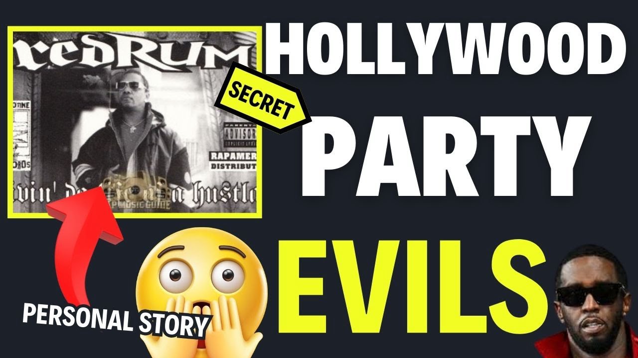 Hollywood Party Evils | Rapper's Shocking | Personal Story (Red Rum ...