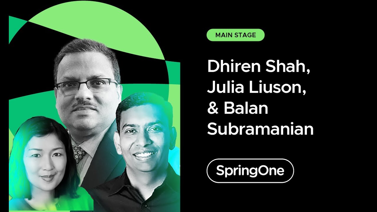 Dhiren Shah, Julia Liuson, and Balan Subramanian at SpringOne 2021 ...