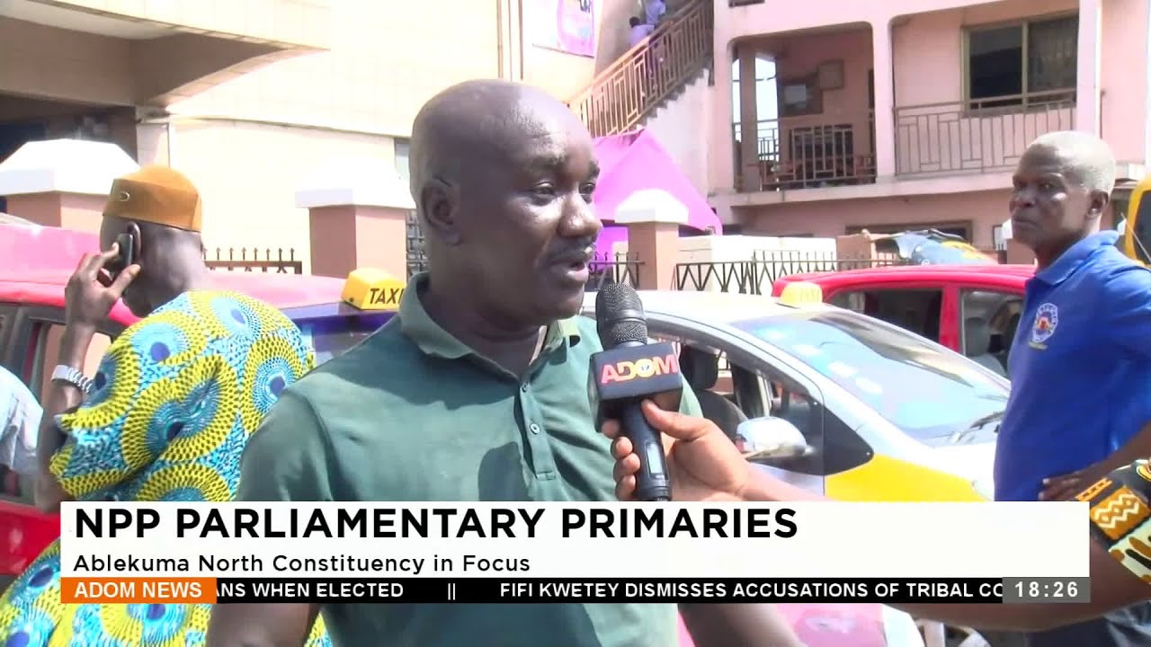 NPP Parliamentary Primaries: Ablekuma North Constituency in focus ...