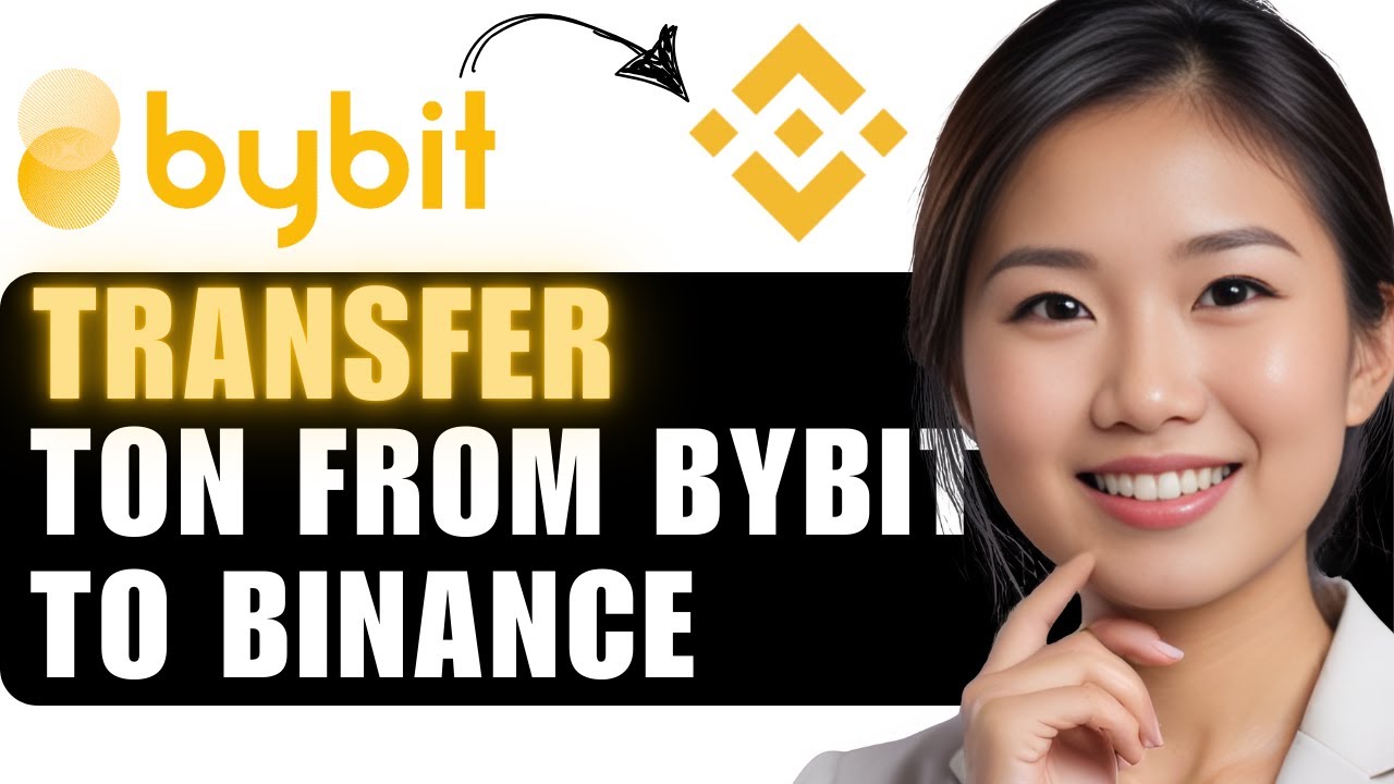 How to Transfer TON from Bybit to Binance: Step-by-Step Guide - YouTube
