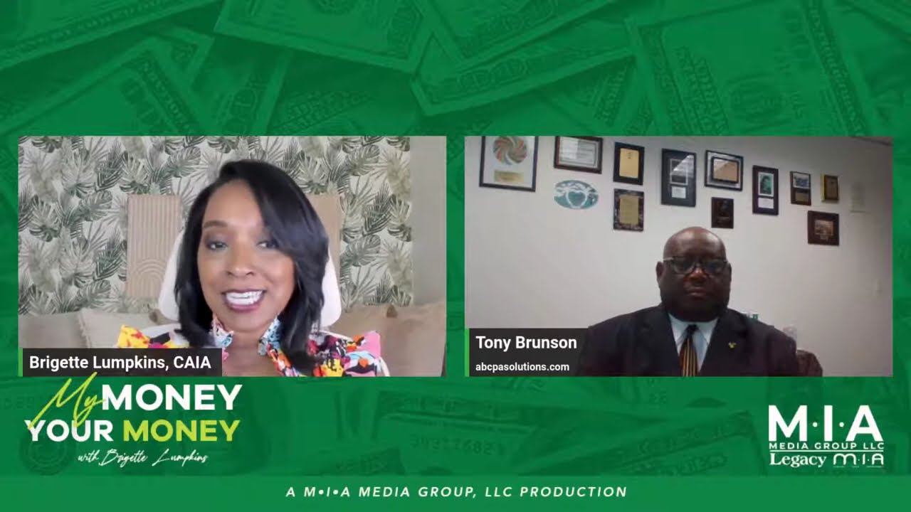 My Money Your Money | Anthony Brunson: Tax Planning and Strategies - YouTube