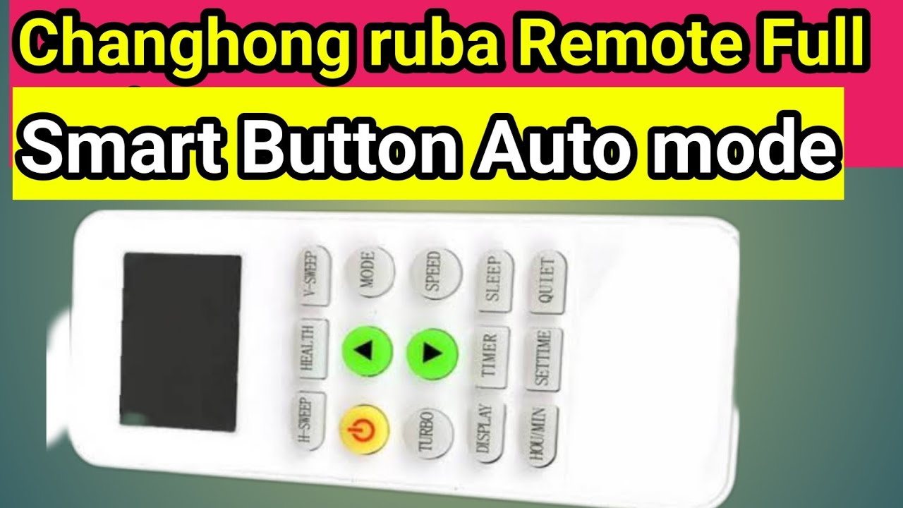 changhong ruba remote||chenghong ruba dc inverter ac remote full ...