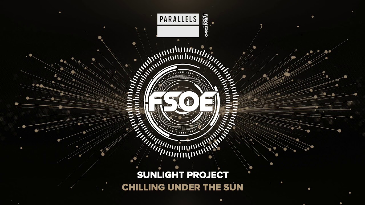 Sunlight Project - Chilling Under The Sun - YouTube