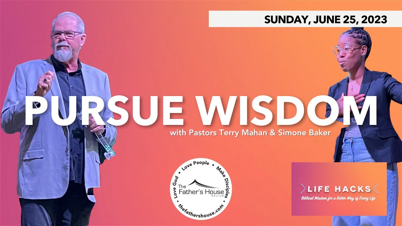 Sunday, June 25, 2023 | Life Hacks | PURSUE WISDOM - YouTube