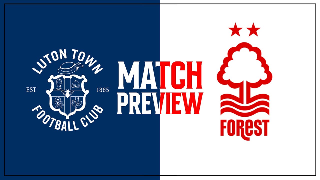 Luton Town vs Nottingham Forest - The BIGGEST game of the season - YouTube