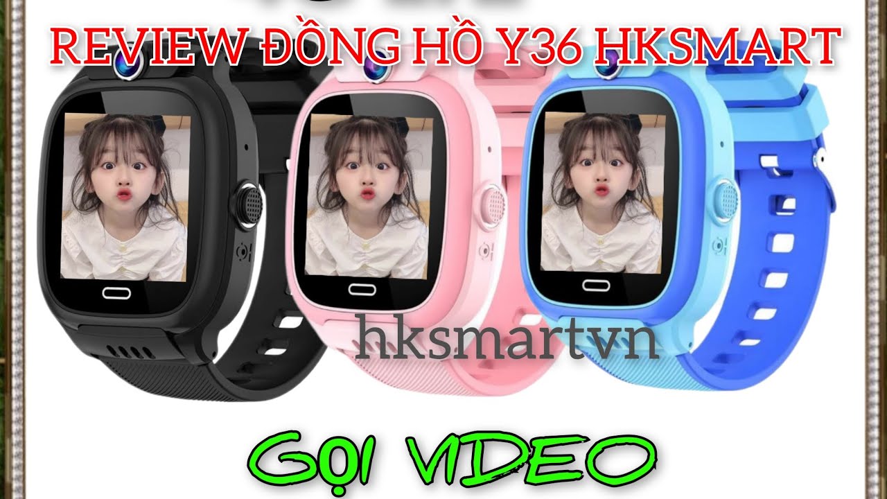 REVIEW VÀ HƯỚNG DẪN SỬ DỤNG ĐỒNG HỒ Y36 GỌI VIDEO CHỐNG NƯỚC - YouTube