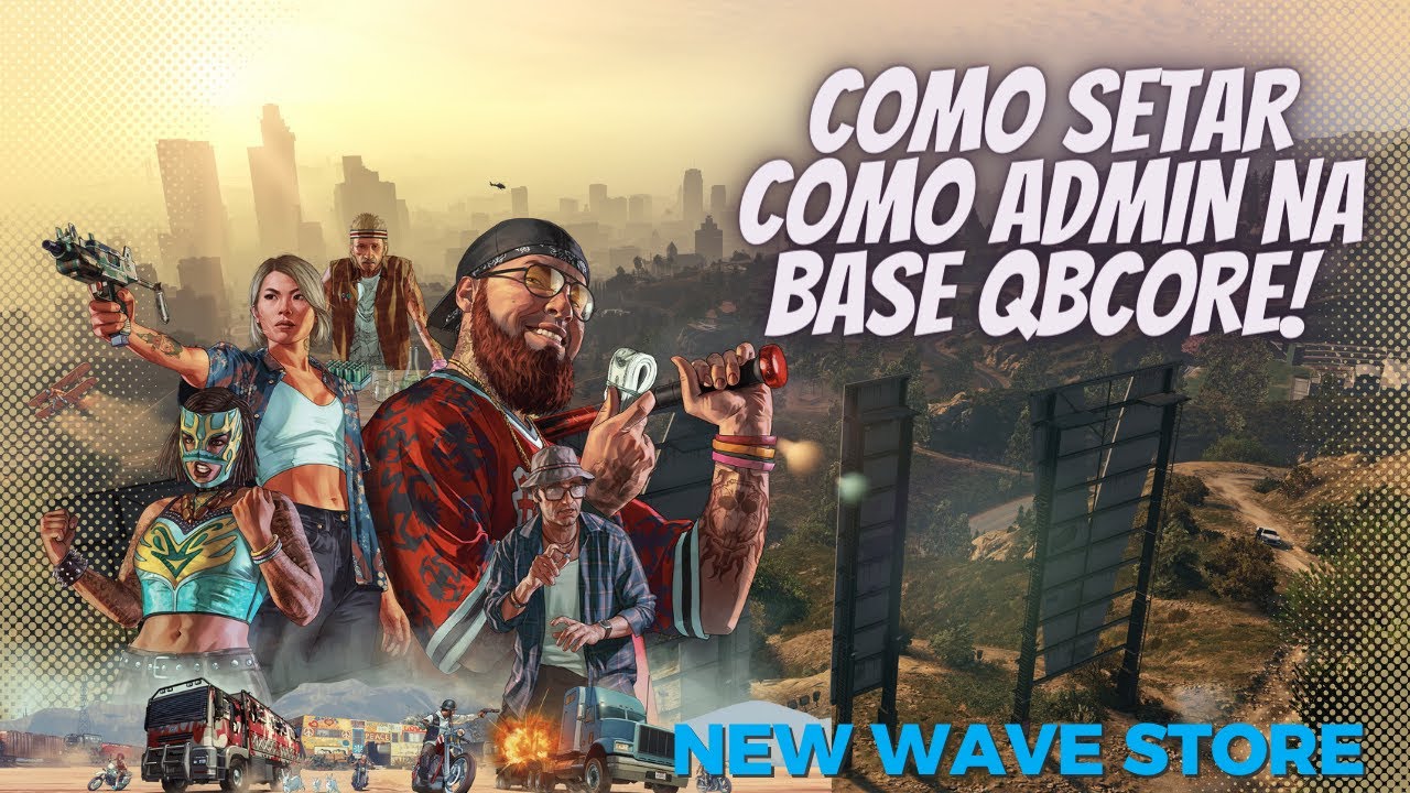 NEW WAVE STORE - TODOS SO COMANDOS DA BASE QBCORE! - YouTube