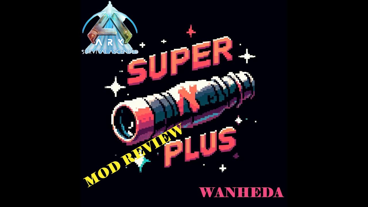 Ark Ascended Mod Review Super Spyglass Plus Cross Platform - YouTube