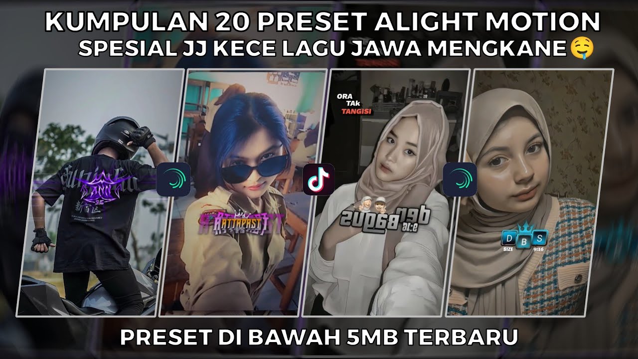 KUMPULAN 20 PRESET JJ ALIGHT MOTION SPESIAL LAGU JAWA JJ KECE MENGKANE VIRAL | PRESET DI BAWAH 5 ...