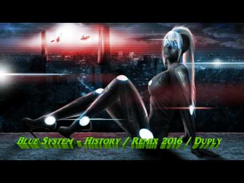 Blue System - History / Remix 2016 / Duply