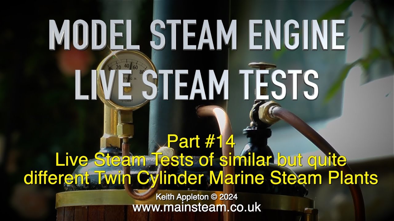 MODEL STEAM ENGINE LIVE STEAM TESTS - PART #14 - YouTube