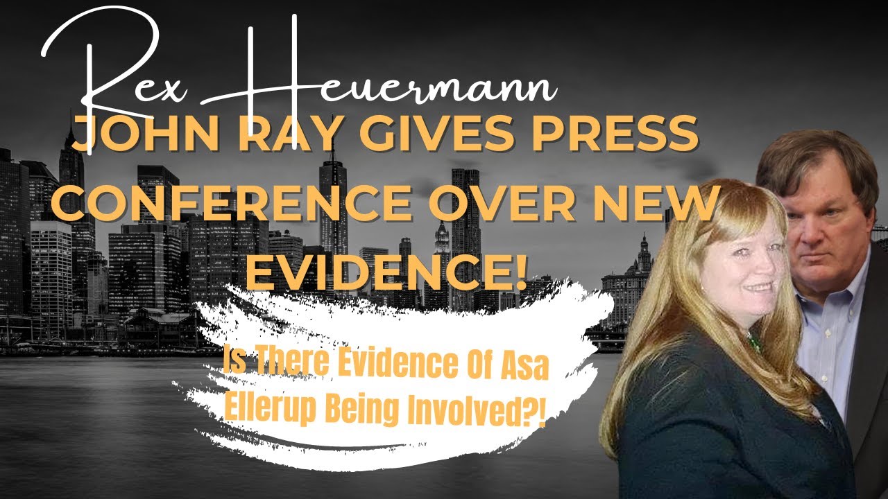 Rex Heuermann: New Evidence Released!! Attorney John Ray Gives Press ...