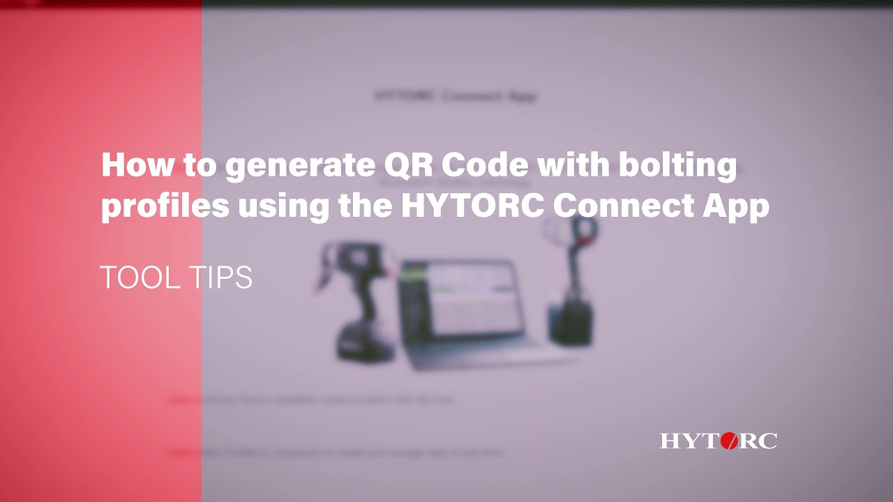 1. How to generate QR Code with bolting profiles using the HYTORC ...