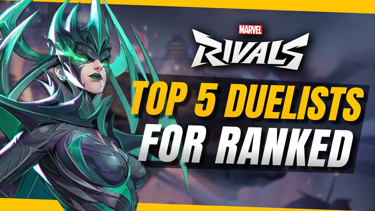 Top 5 Duelists for Ranked in Marvel Rivals - YouTube