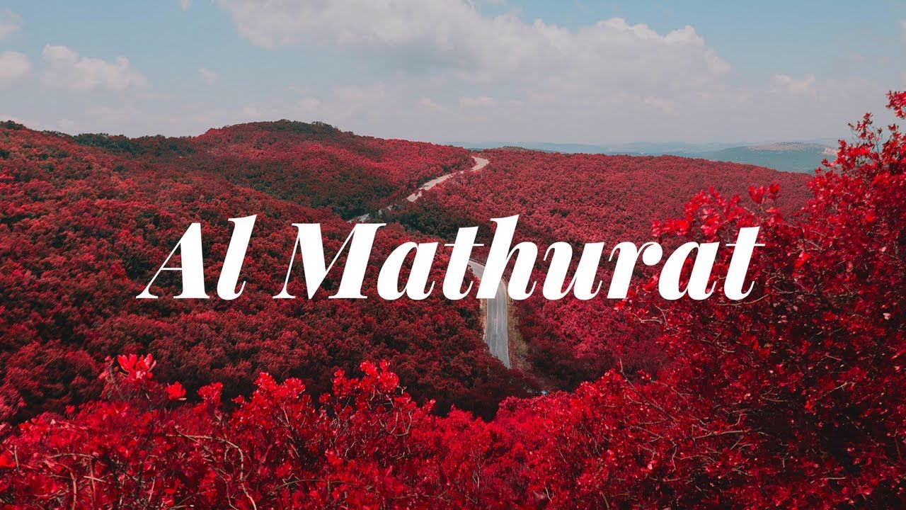 BACAAN AL MATHURAT VERSI FULL - YouTube