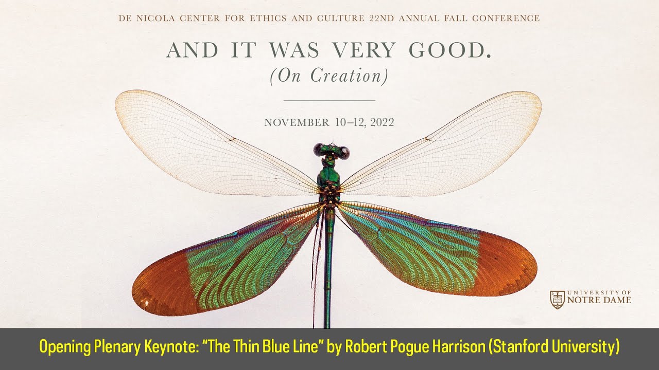 FC22 – “The Thin Blue Line” by Robert Pogue Harrison - YouTube