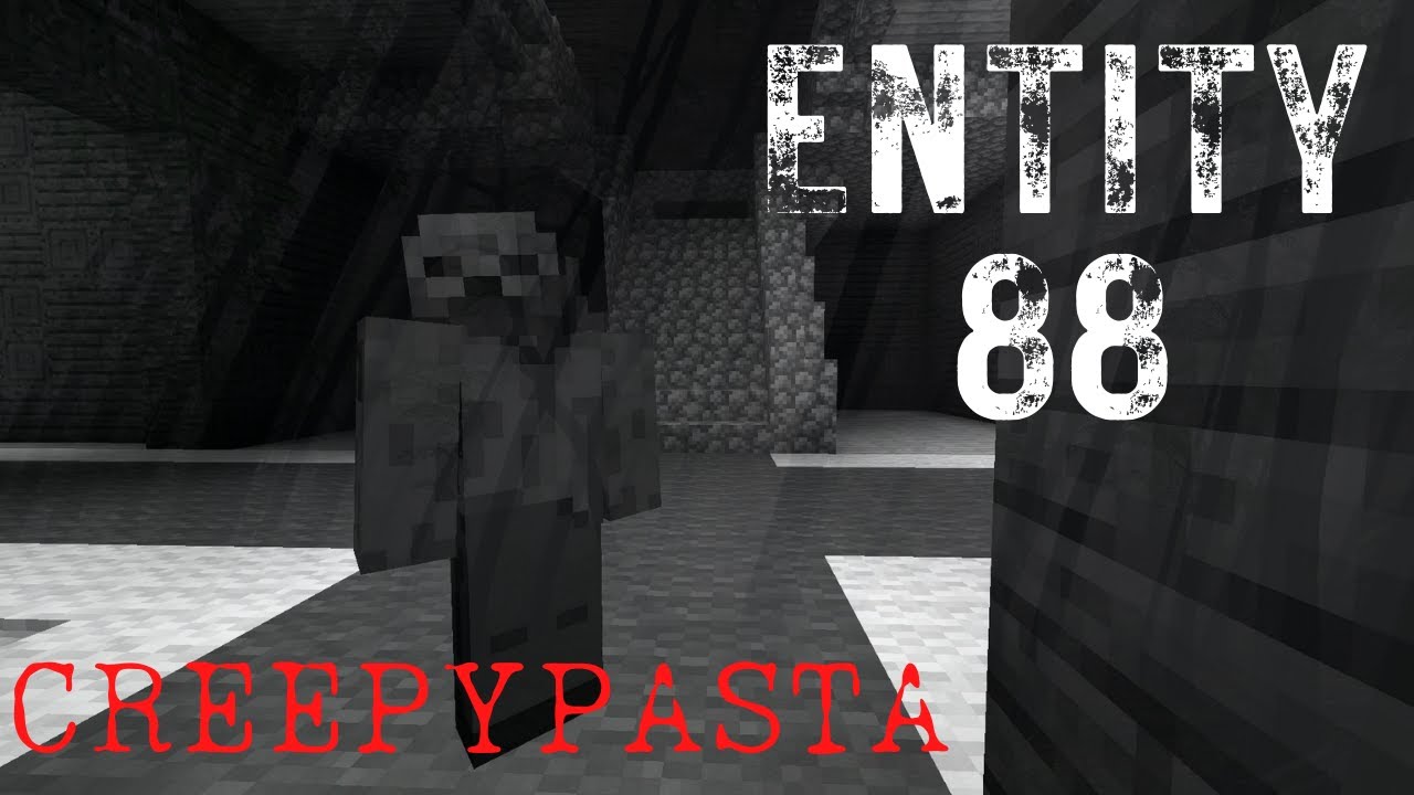 Minecraft Creepypasta | Entity-88 - YouTube