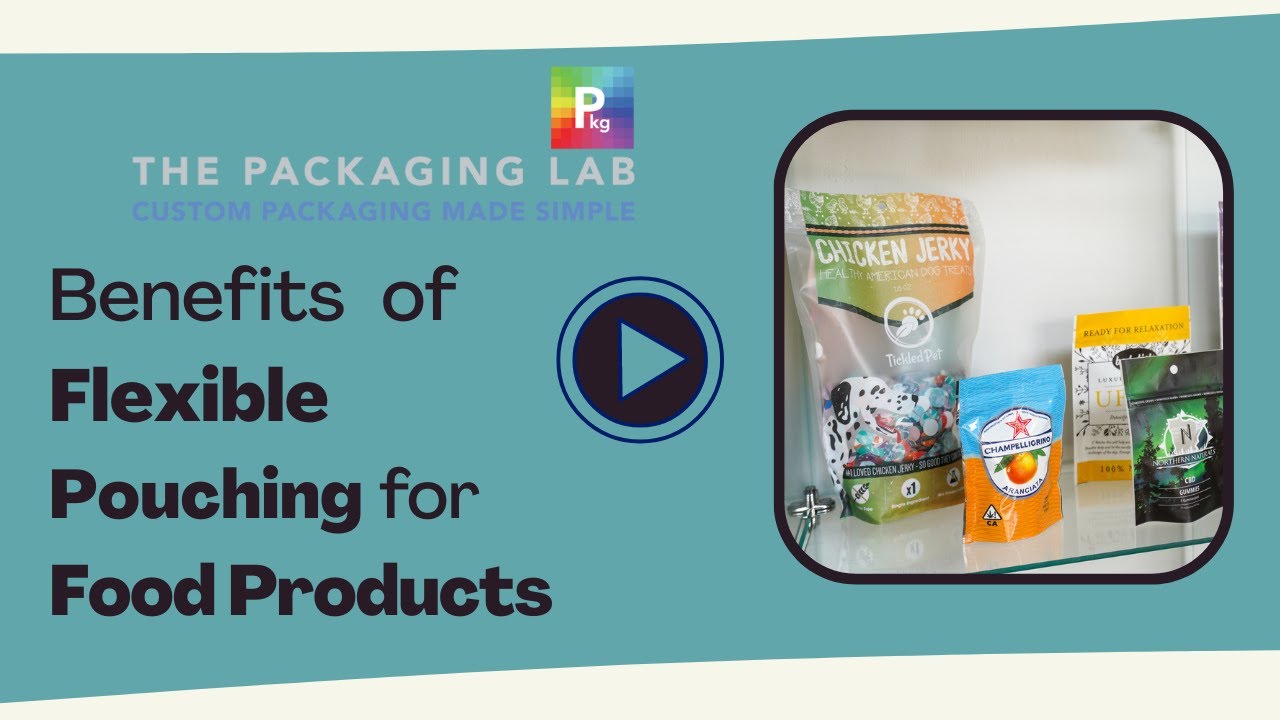 What Are the Benefits of Flexible Packaging for Food Products? | The ...