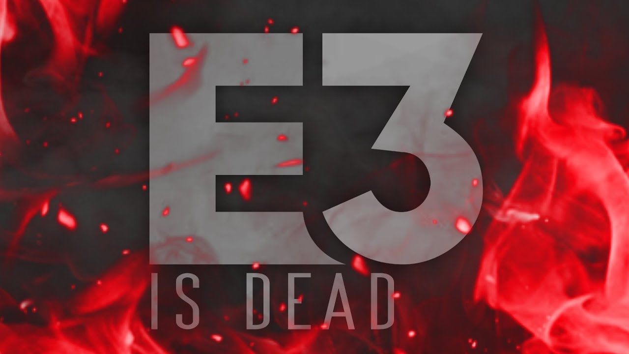 The Death of E3 - YouTube