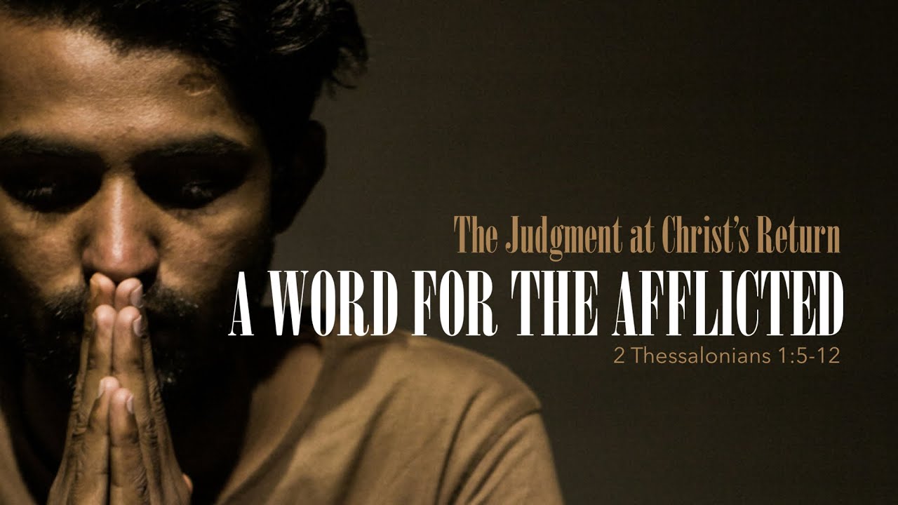 The Judgement at Christ’s Return | A Word for the Afflicted | 2 ...