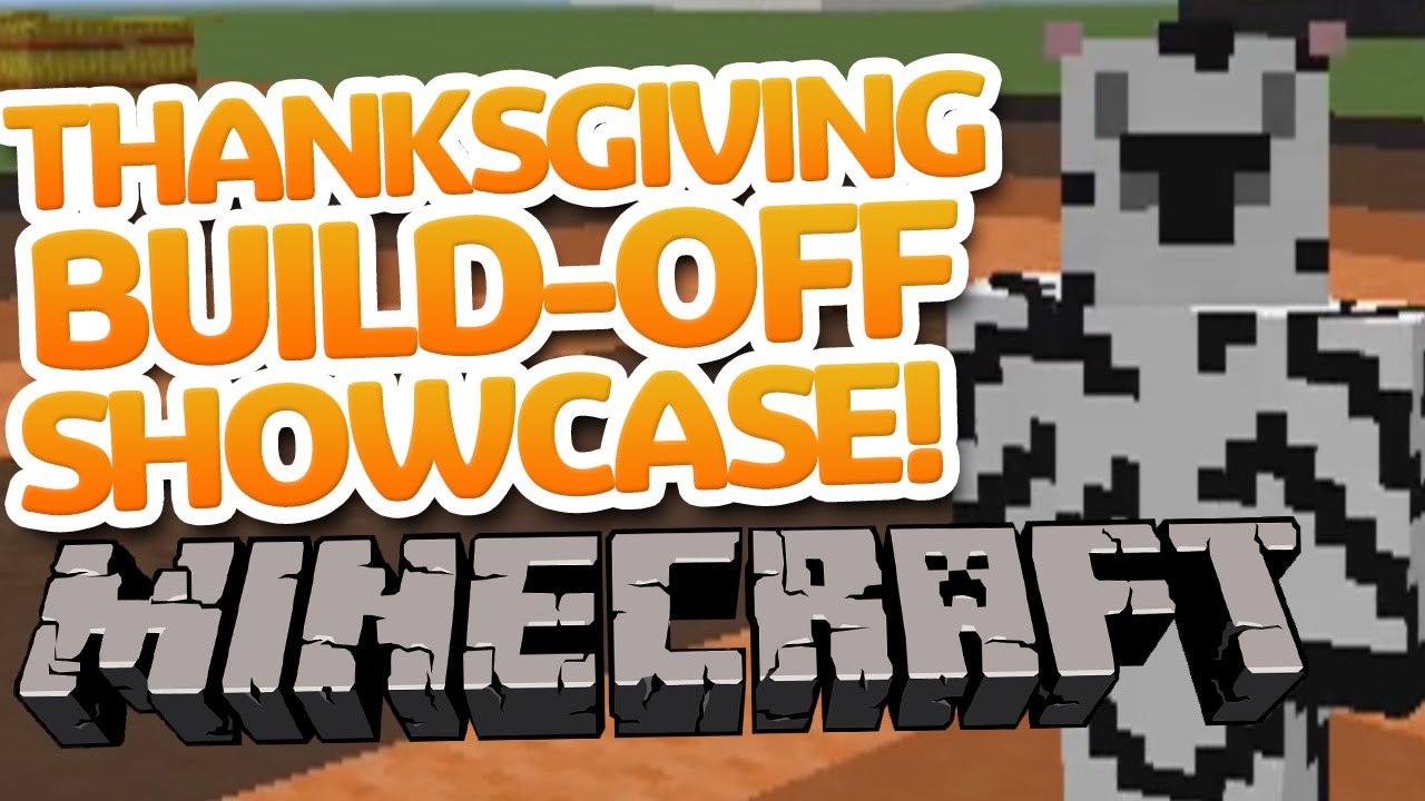 Minecraft Thanksgiving Build-Off Showcase! (Zebra's Minecraft Server ...