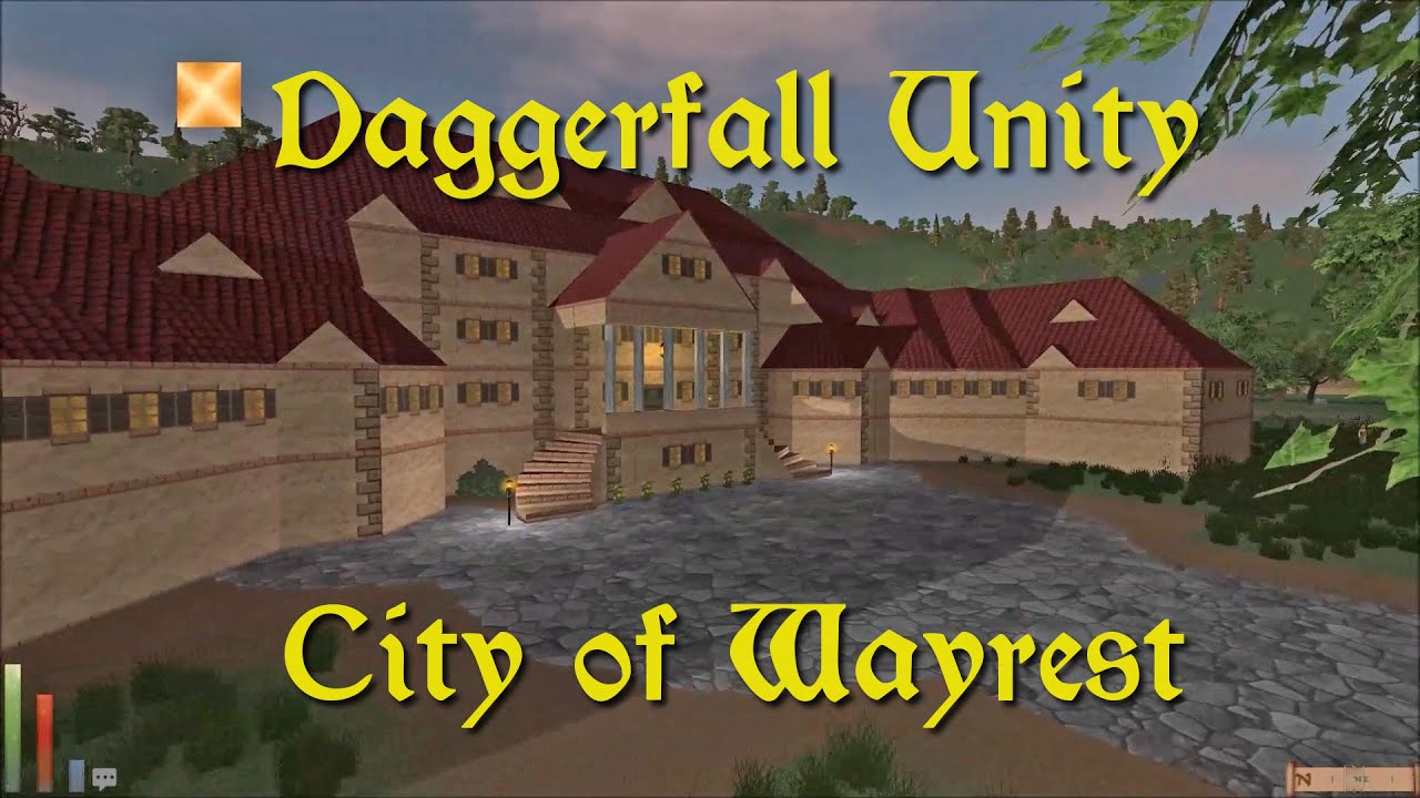 Daggerfall Unity — 14 — City of Wayrest - YouTube