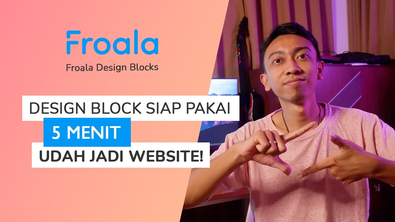 Membuat Desain Web Secara Cepat dengan Froala Design Blocks - YouTube