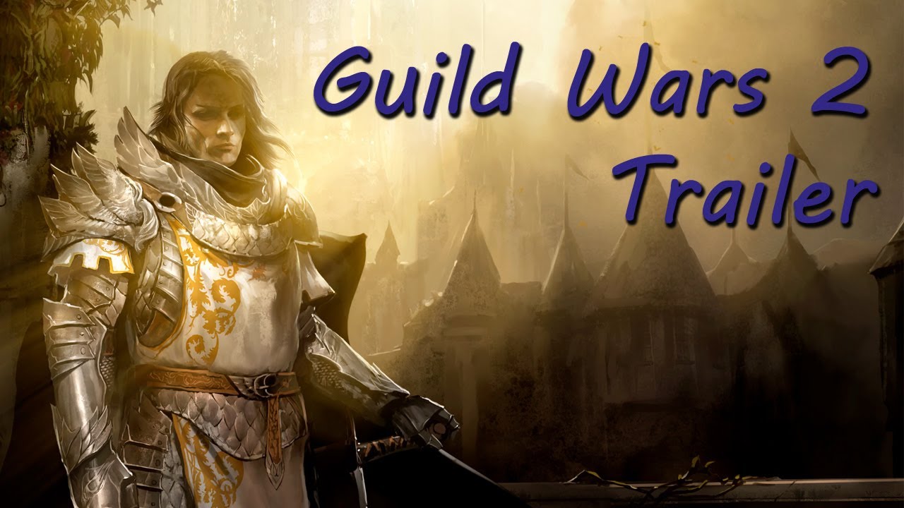 Guild Wars 2 - Trailer [HD] - YouTube