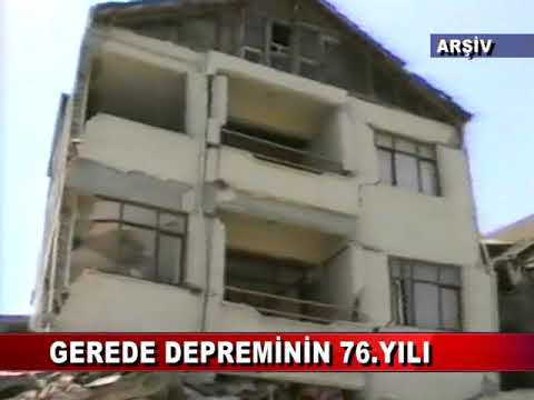 GEREDE DEPREMİNİN 76.YILI (01.02.2020)