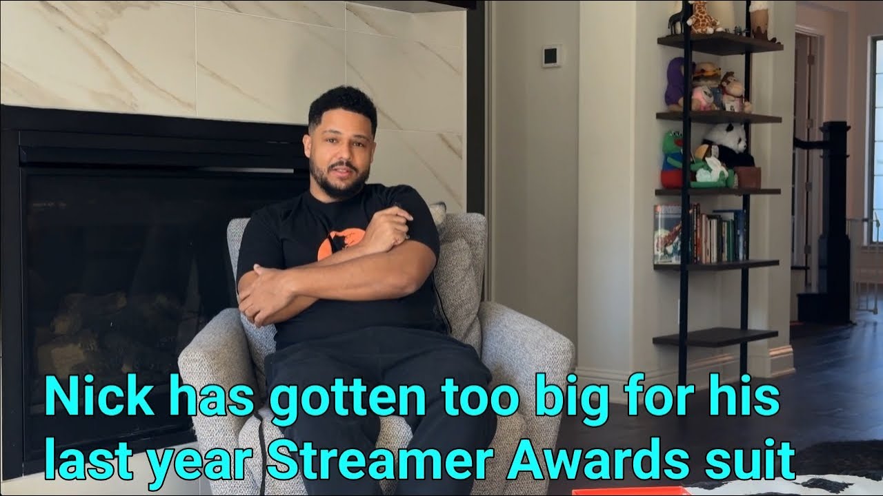Nick say he can't fit in his last Streamer Awards suit - YouTube