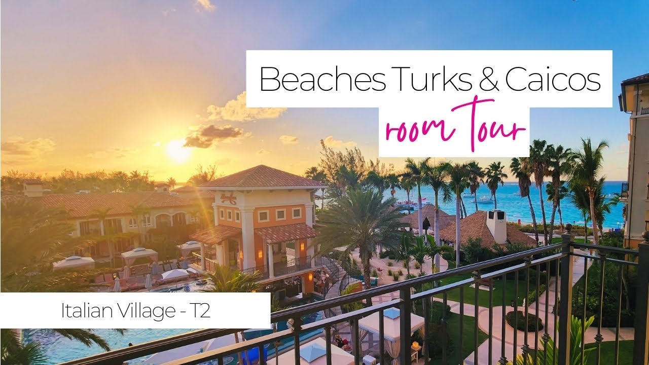 Beaches Turks and Caicos | Italian Oceanview Concierge Family Suite ...