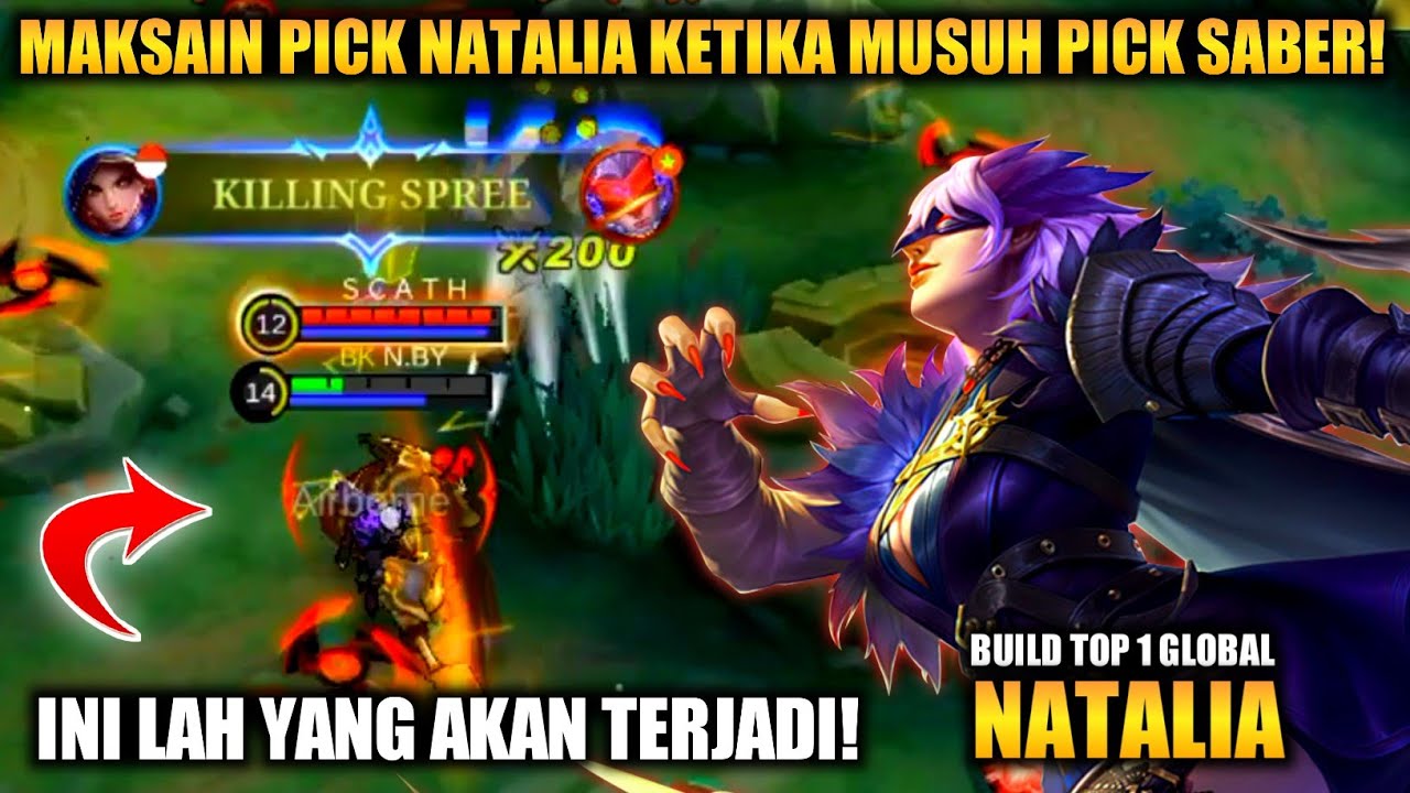 MAKSAIN PICK NATALIA KETIKA MUSUH PICK SABER INI LAH YANG AKAN TERJADI NATALIA GAMEPLAY - MLBB ...