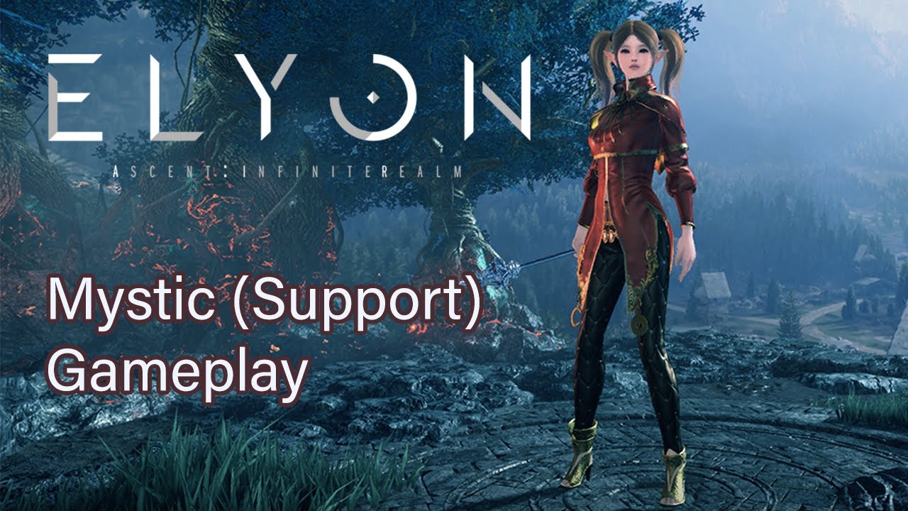 Elyon SEA CBT - Mystic Gameplay - - YouTube