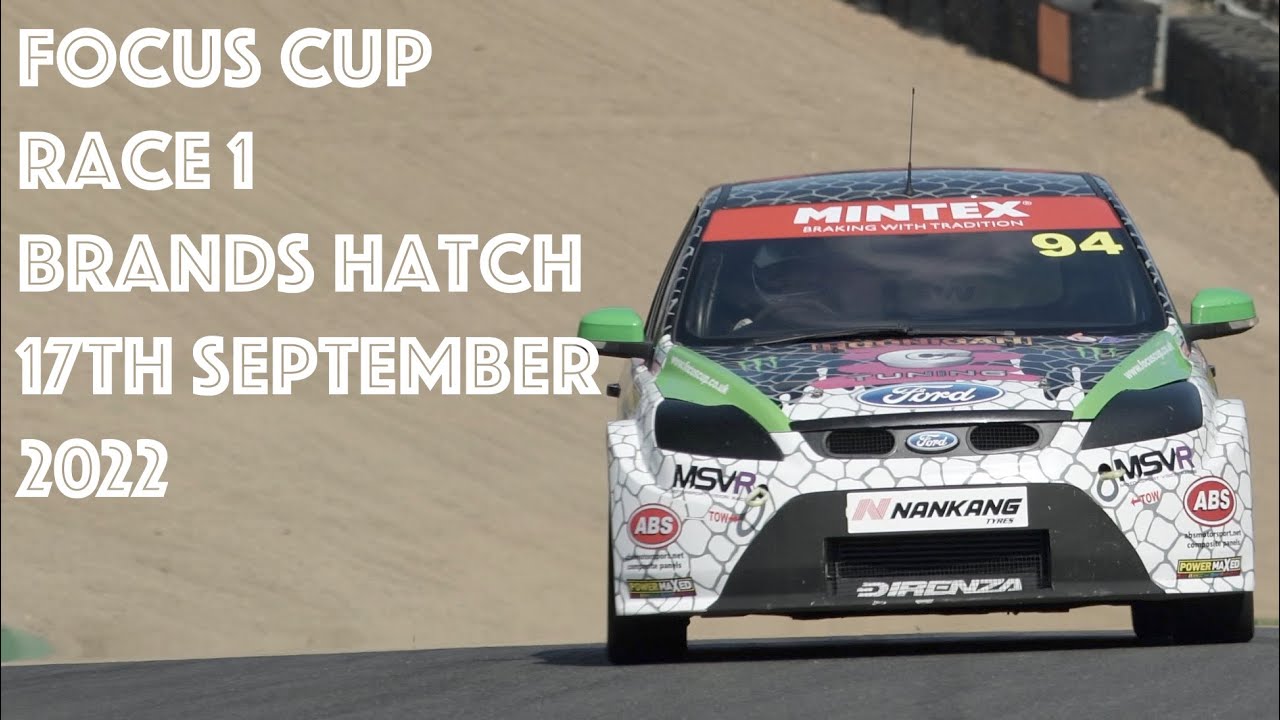 MSVR Club Car Focus Cup Championship Round 8 Race 1 Brands Hatch 17th ...
