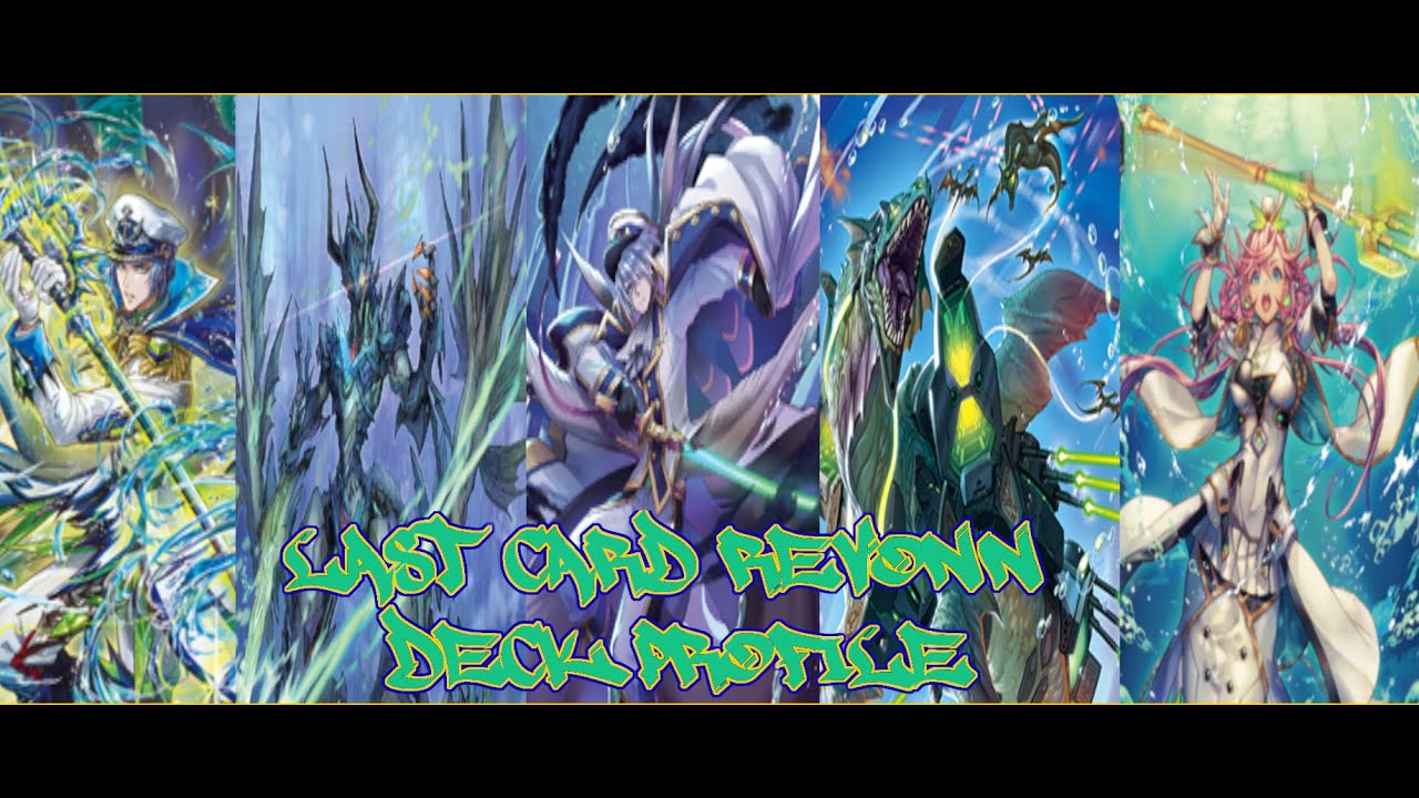 Last Card Revonn Deck Profile!! - YouTube