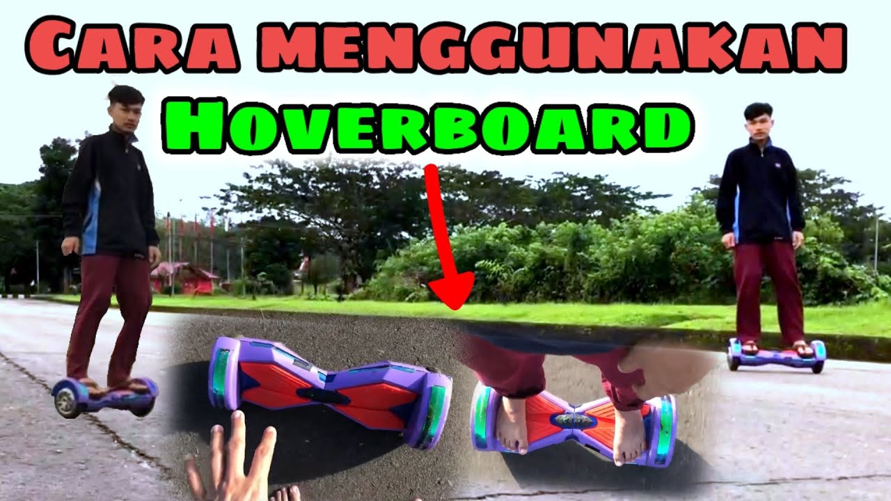 Bermain Hoverboard || hoverboard Indonesia - YouTube