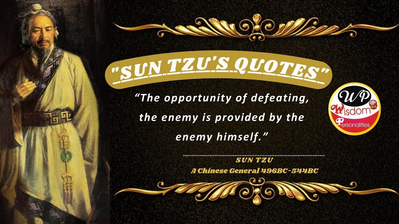Sun Tzu' Quotes| Sun Tzu's Art of War| How to Win With out Fighting ...