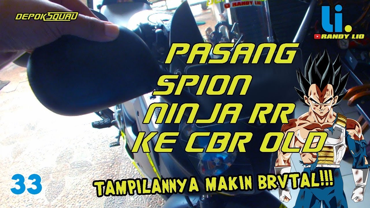 Pasang Spion Ninja RR ke CBR OLD - YouTube