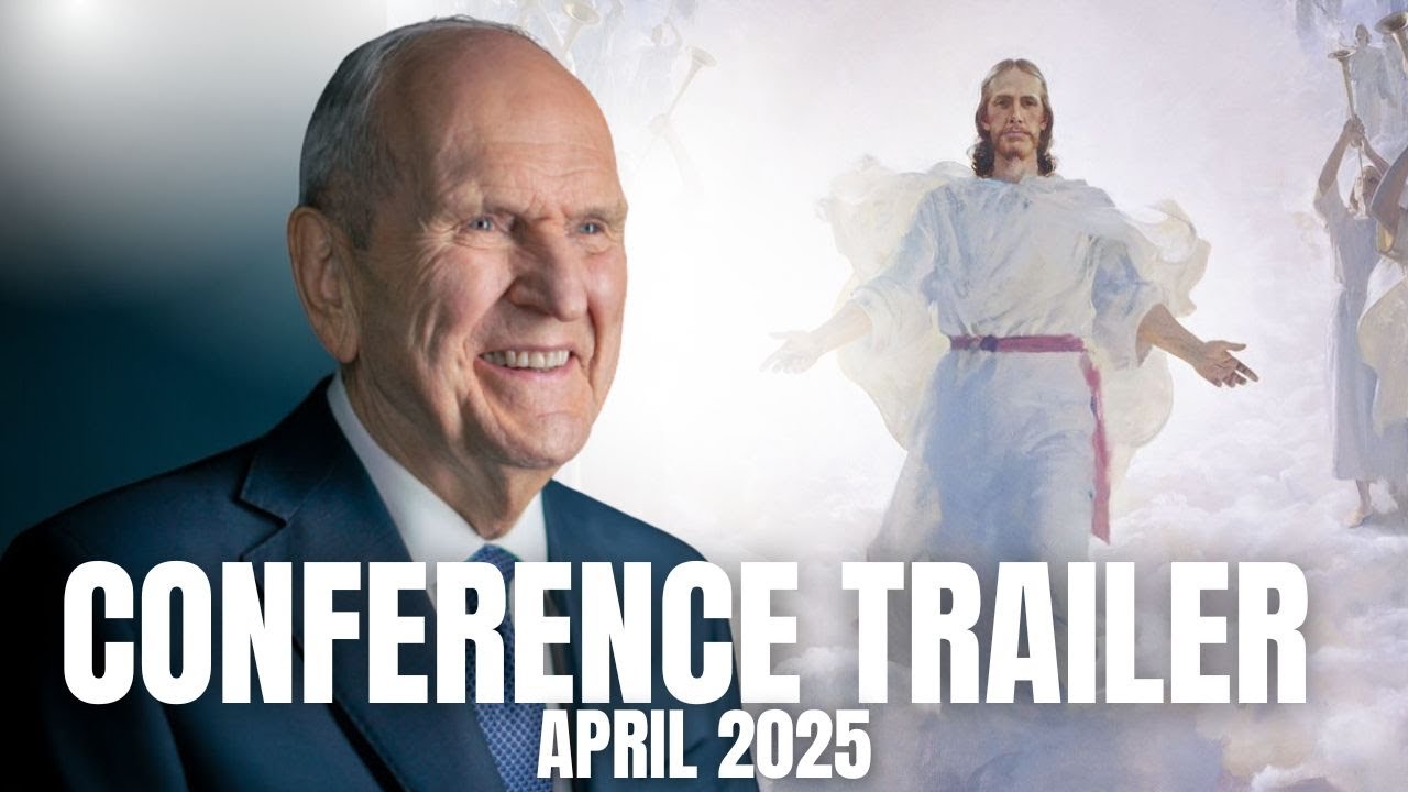 General Conference Trailer April 2025! (Prepare For The Second Coming ...